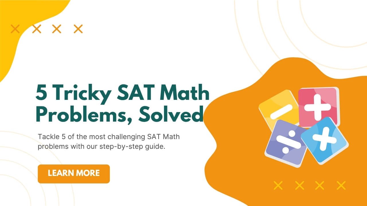5 Challenging SAT Math Questions - freemocktests.org