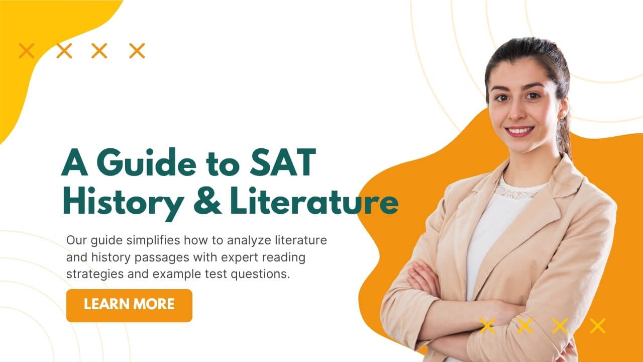How to Analyze Literature and History Passages on the SAT ...