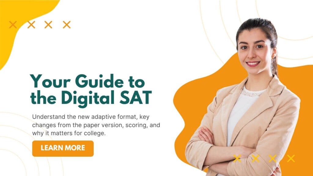 What is the Digital SAT? A Complete Guide for 2024-2025 - freemocktests.org