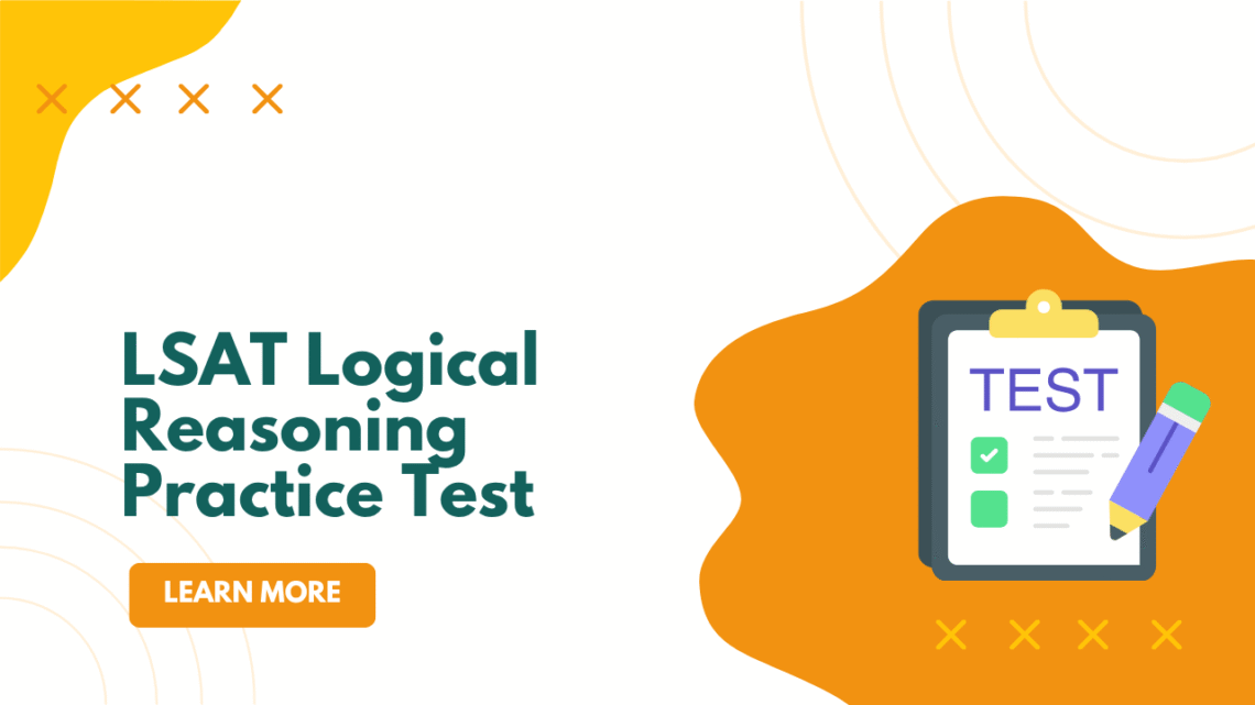 LSAT Logical Reasoning Practice Test - freemocktests.org